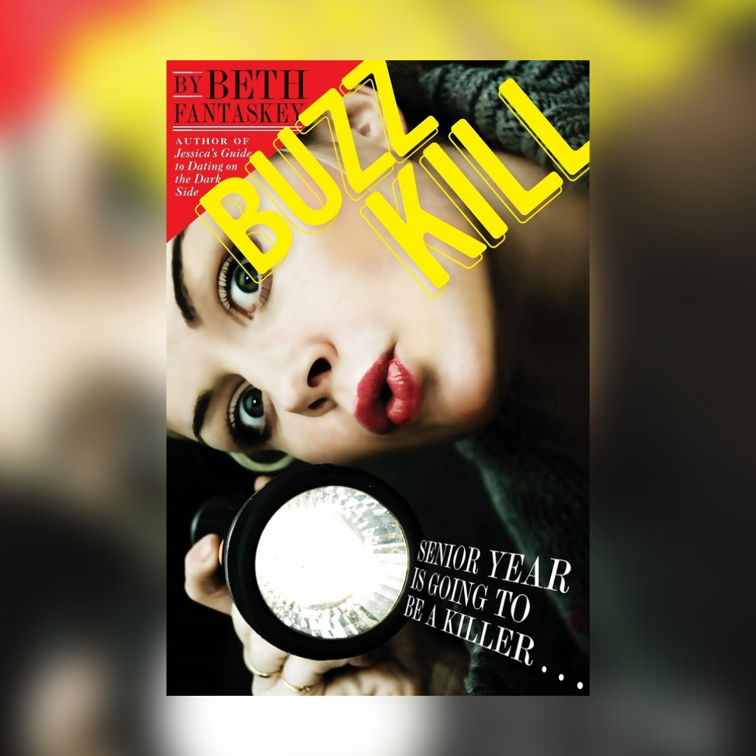 Buzz Kill – Forever Young Adult